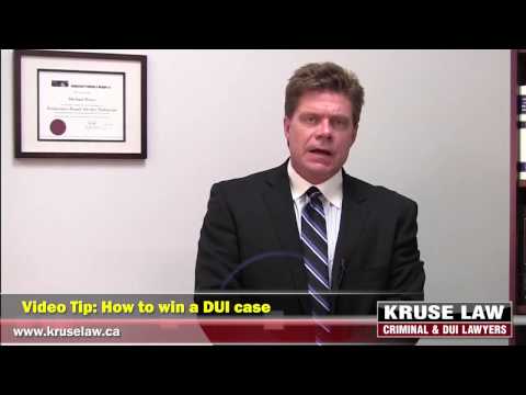 Video Tip - How to win a DUI case | Kruse Law Firm