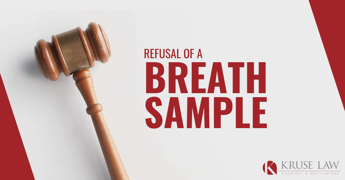 Toronto Ontario Defence Lawyer on Refusing Breath Tests | Kruse Law Firm